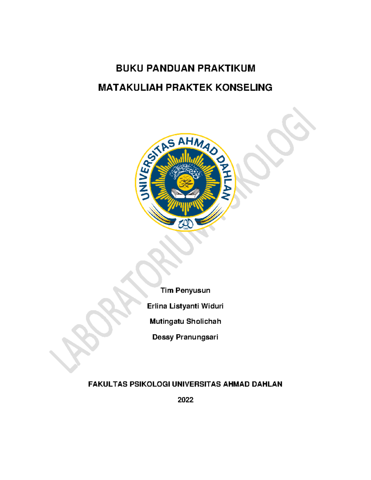 Rev modul praktikum konseling - 2022 03042022 - BUKU PANDUAN PRAKTIKUM MATAKULIAH PRAKTEK ...