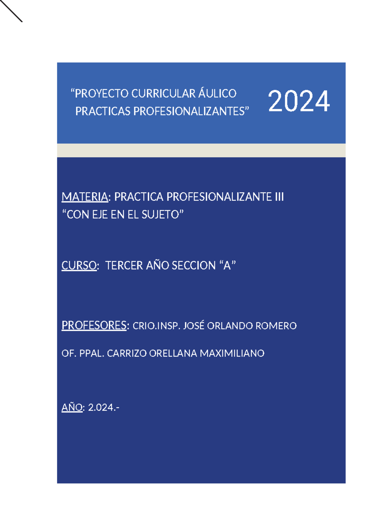 Programa Y Materia DE Practica Profesionalizante 3RO B ( año 2022) - MATERIA: PRACTICA - Studocu