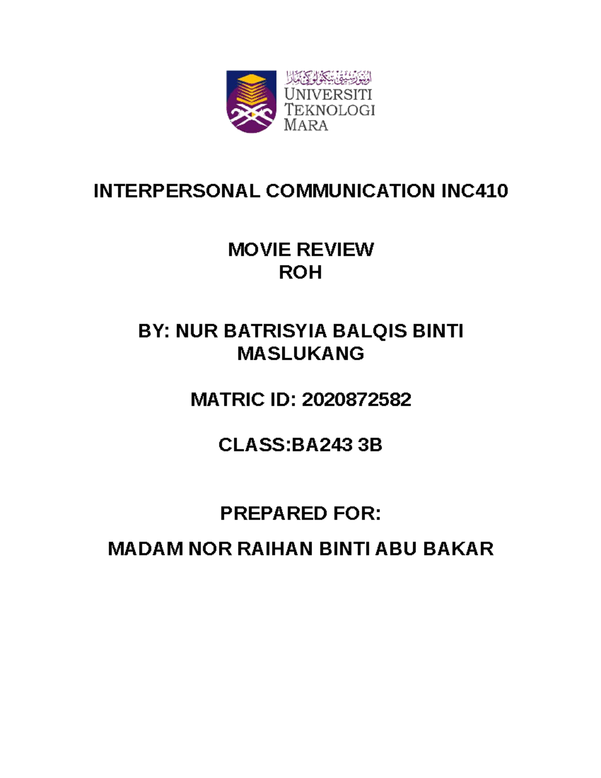 Movie Review "ROH" - INTERPERSONAL COMMUNICATION INC MOVIE REVIEW ROH ...