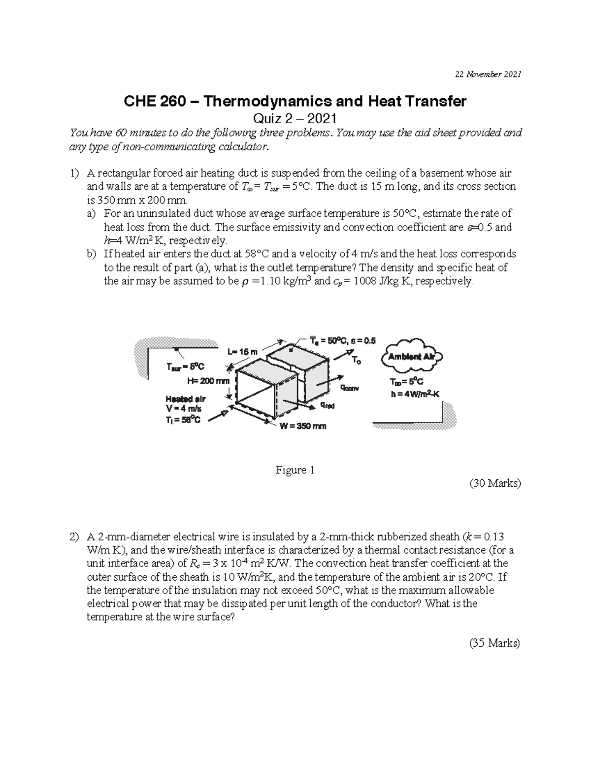 CHE260 H1 2021 Quiz 2 - 22 November 2021 CHE 260 – Thermodynamics and ...