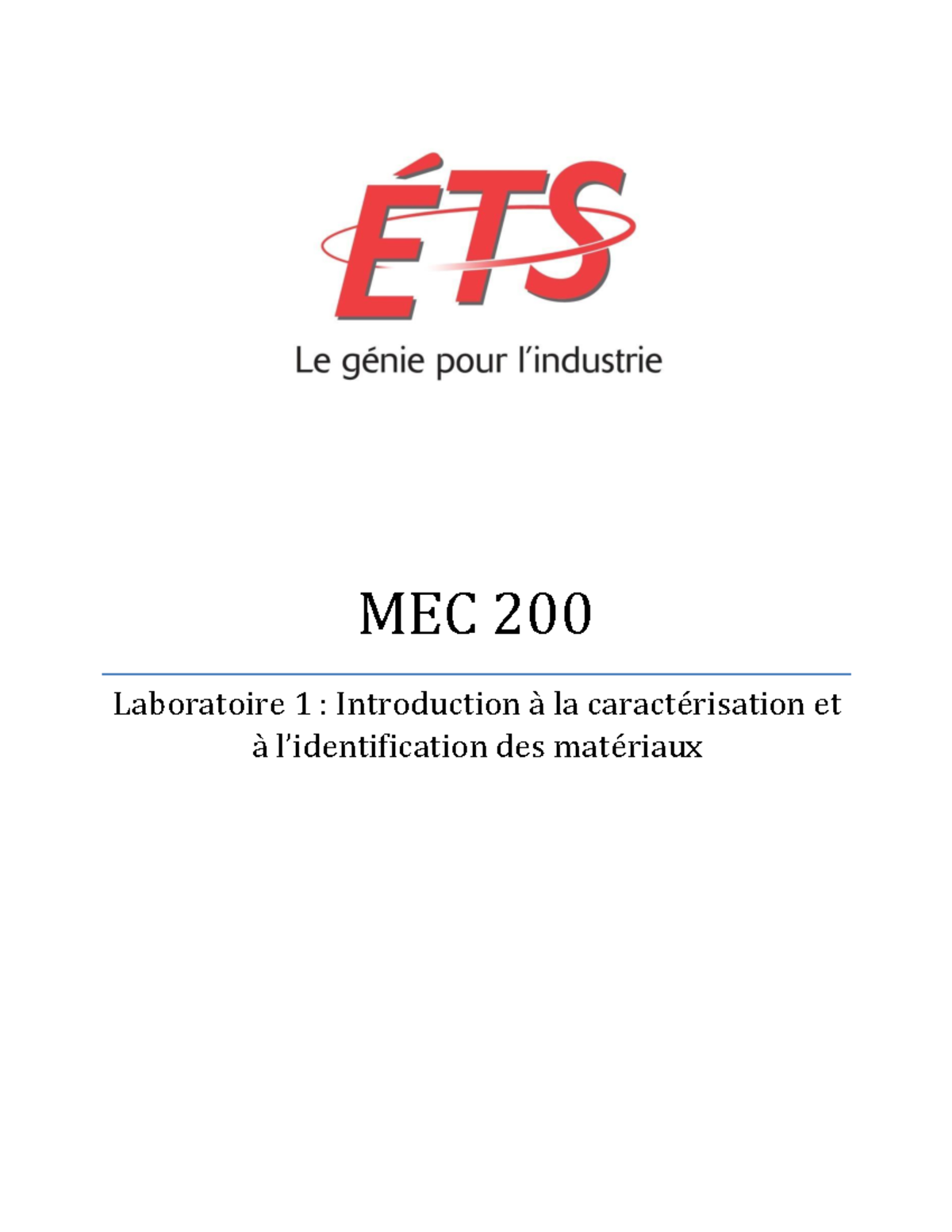 MEC200 E2022 Laboratoire 1 Identification - MEC 200 Laboratoire 1 : Introduction ‡ la - Studocu