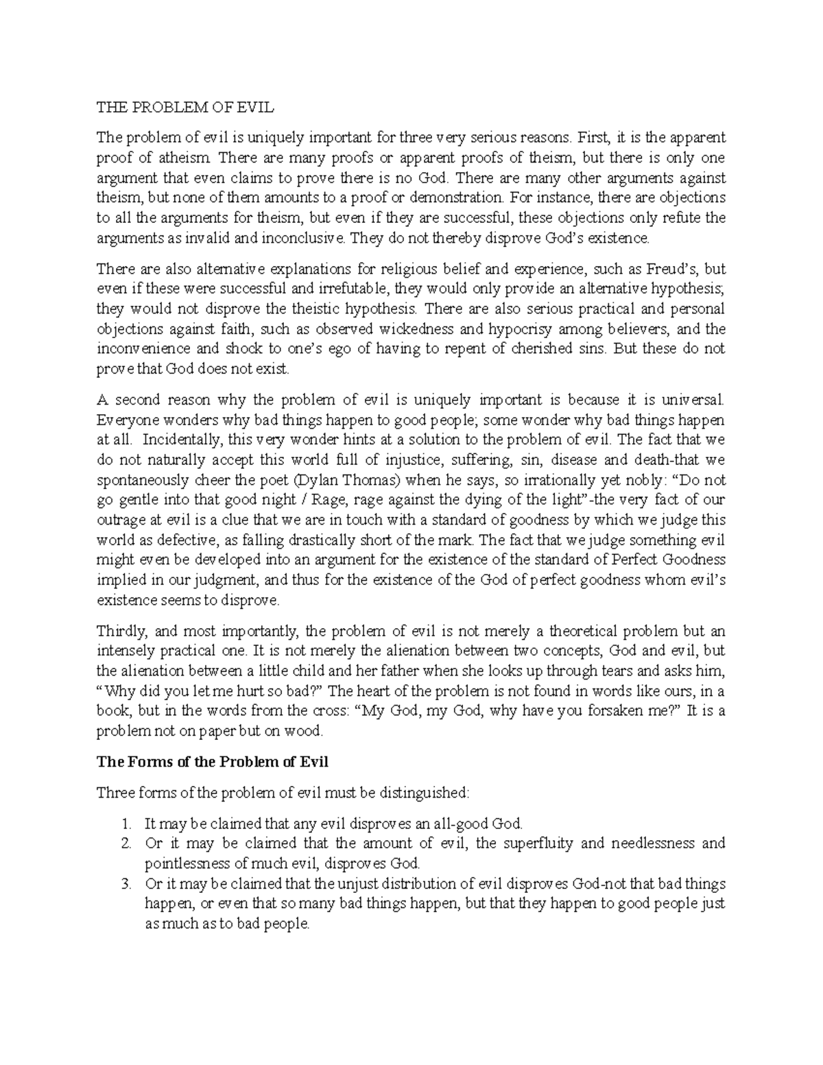 THE Problem OF EVIL - THE PROBLEM OF EVIL The problem of evil is ...