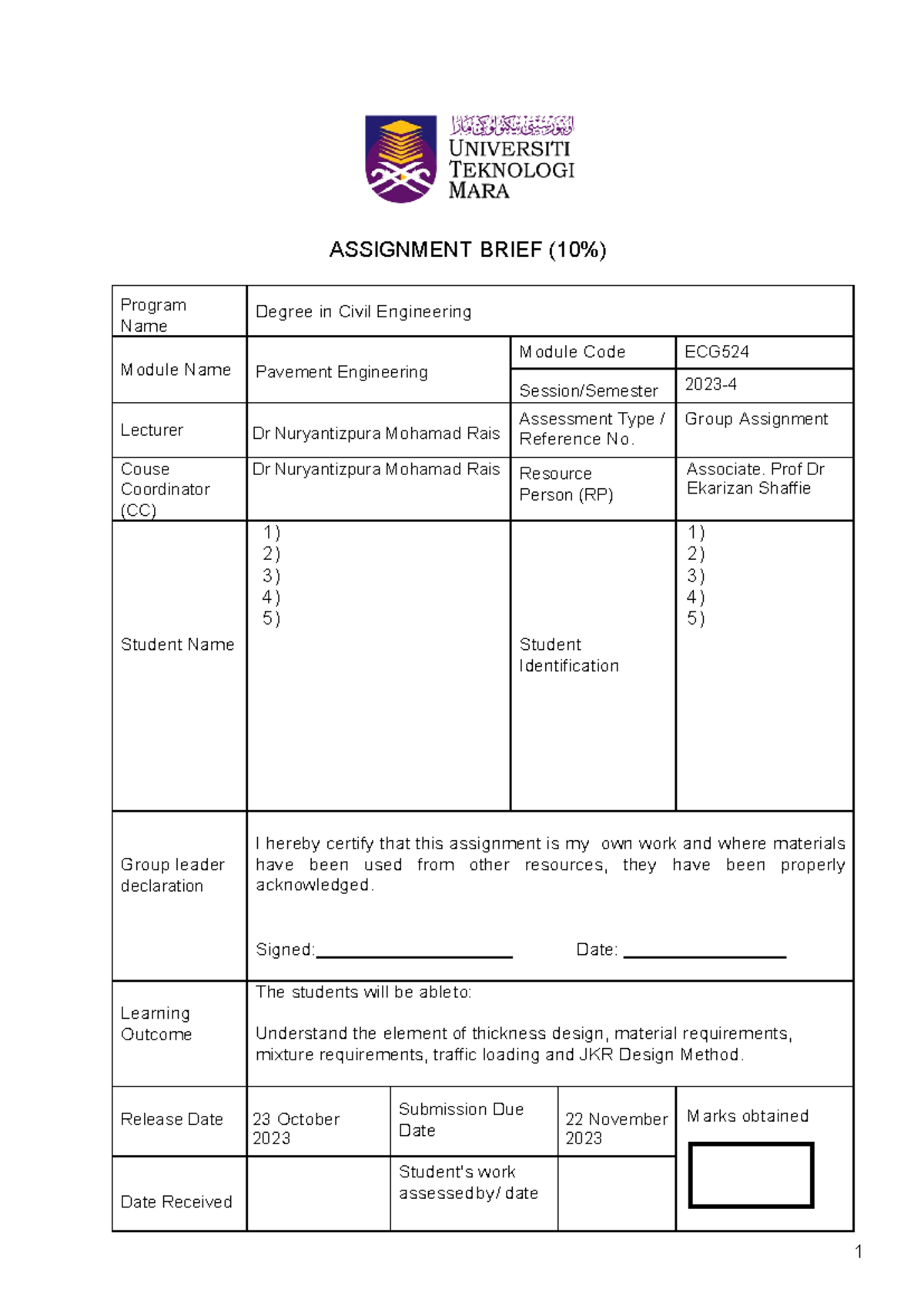 Pavement assignment - ASSIGNMENT BRIEF (10%) Program Name Degree in Civil Engineering Module ...