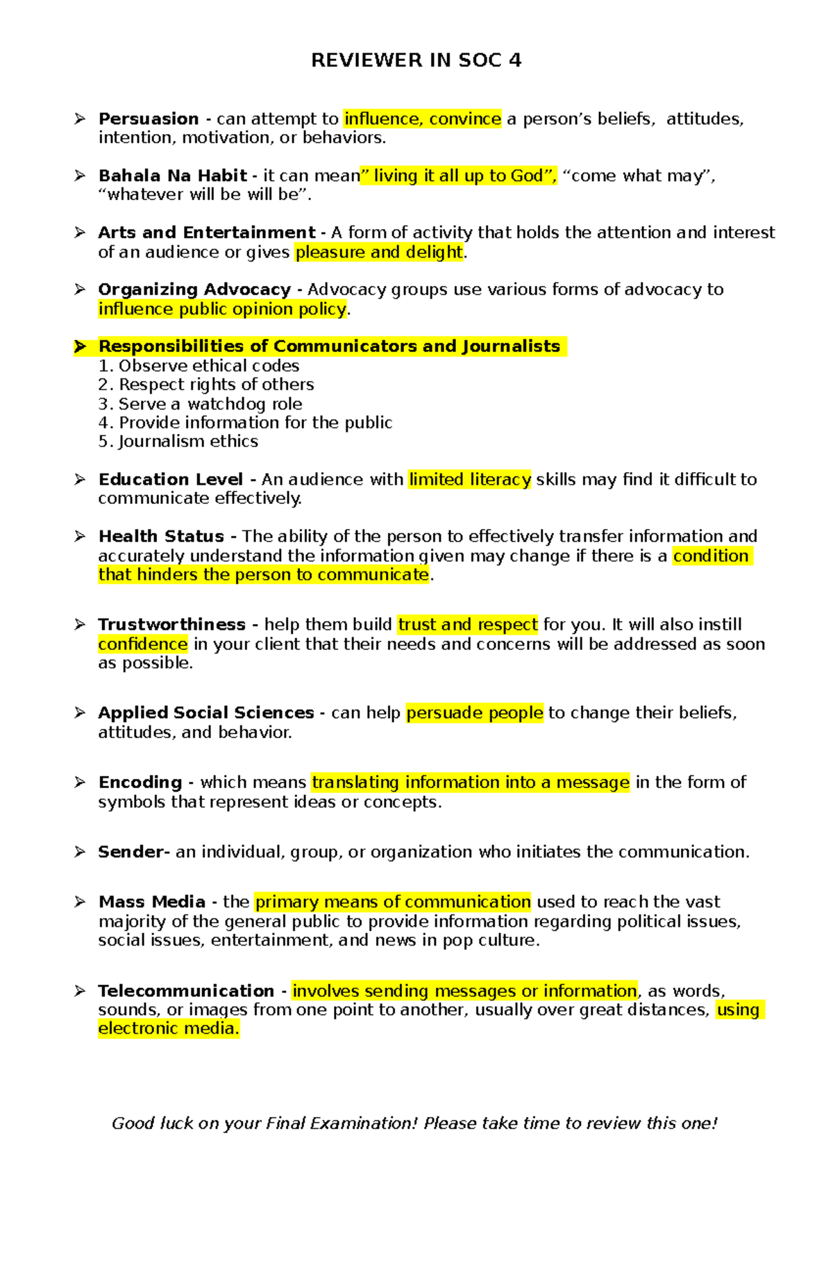 Reviewer IN SOC 4 ( Final) - REVIEWER IN SOC 4 Persuasion - can attempt to influence, convince a ...