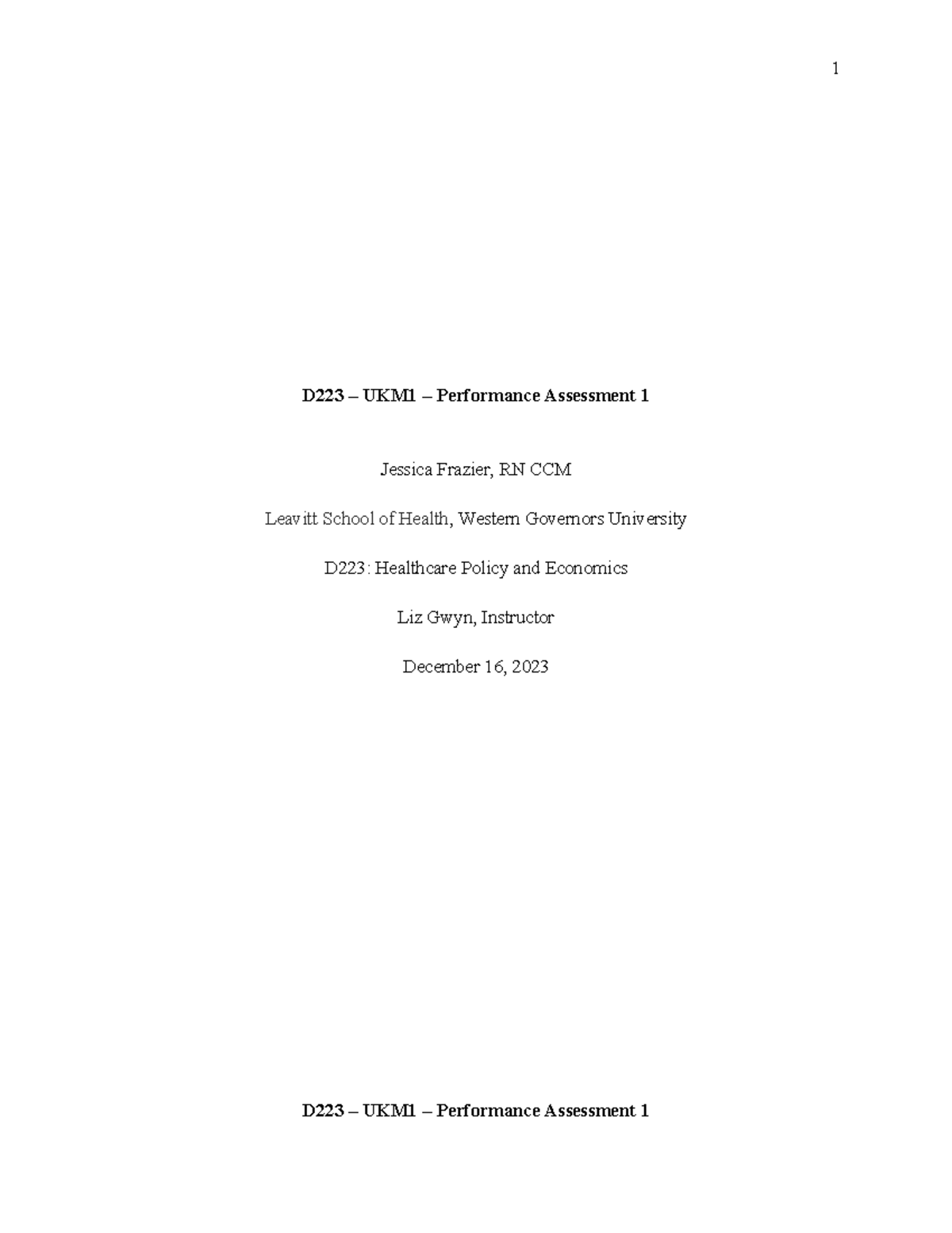 D223 UKM1 task 1 Jessica Frazier - D223 – UKM1 – Performance Assessment ...