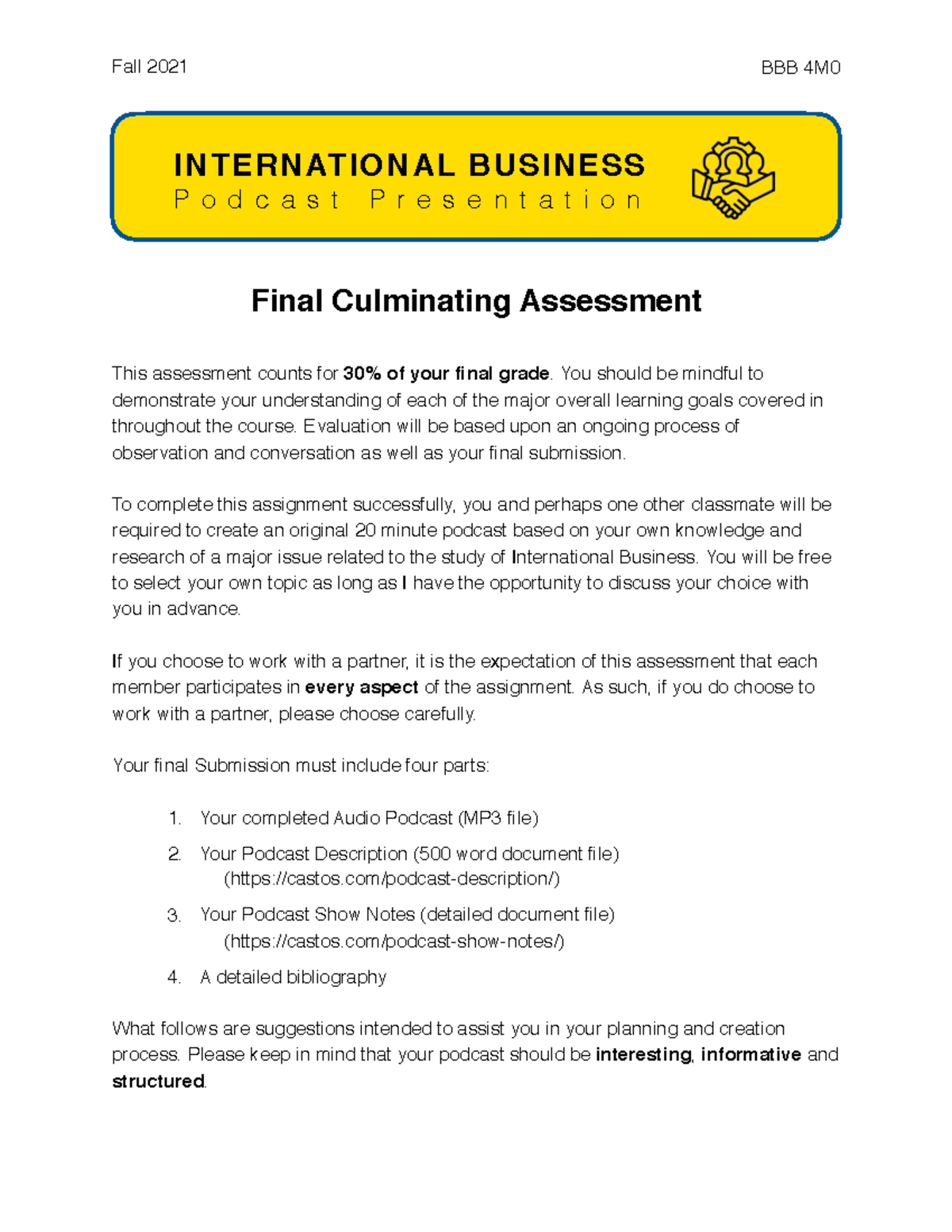 BBB Podcast Culminating Assignment 2021 - Final Culminating Assessment ...