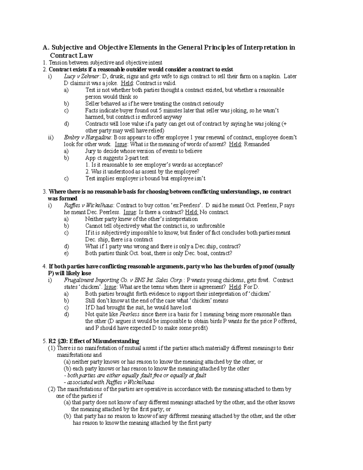 Contracts Law Outline - 1 - A. Subjective and Objective Elements in the ...