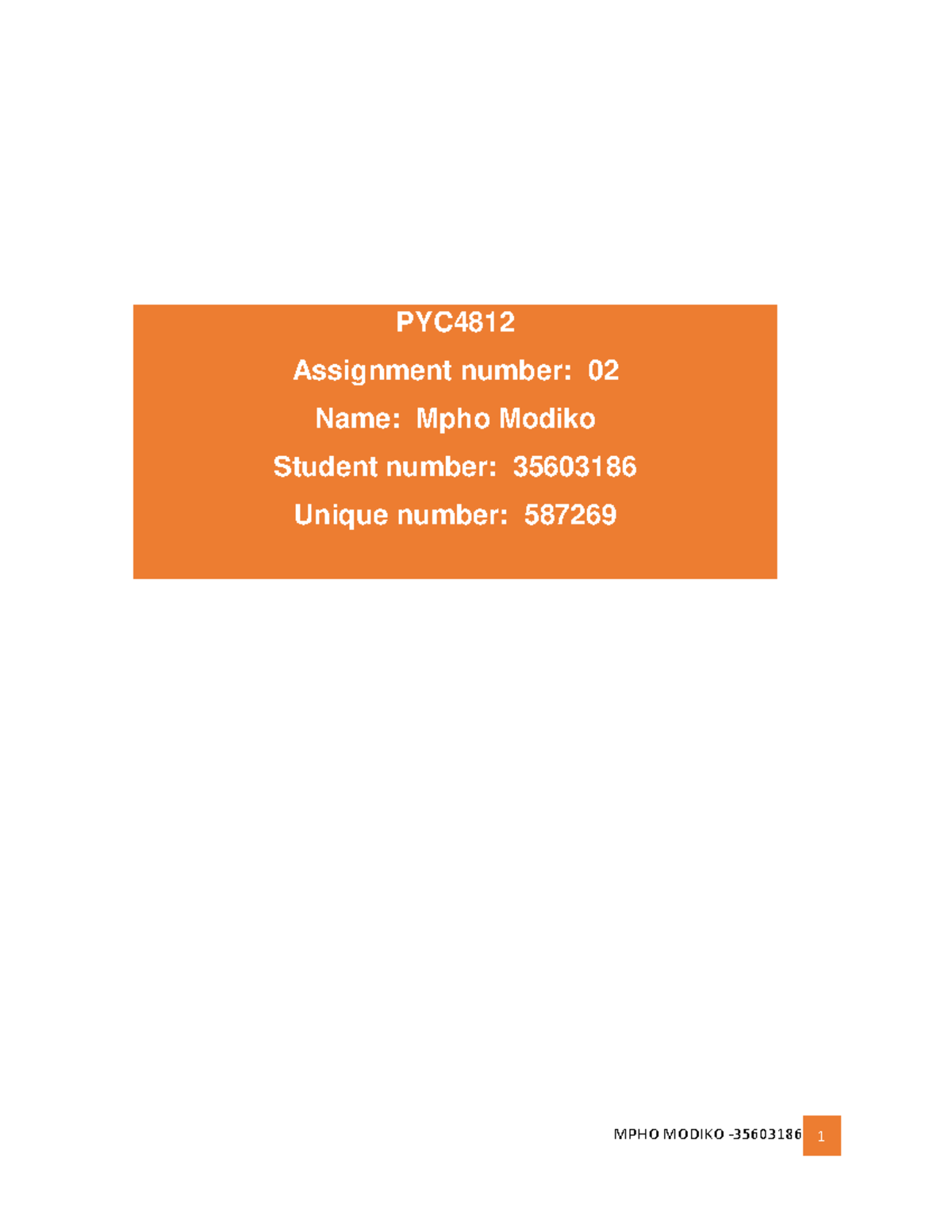 Mpho Modiko - 35603186 PYC4812 Assignment 2 - Warning: TT: undefined function: 22 Name: Mpho ...