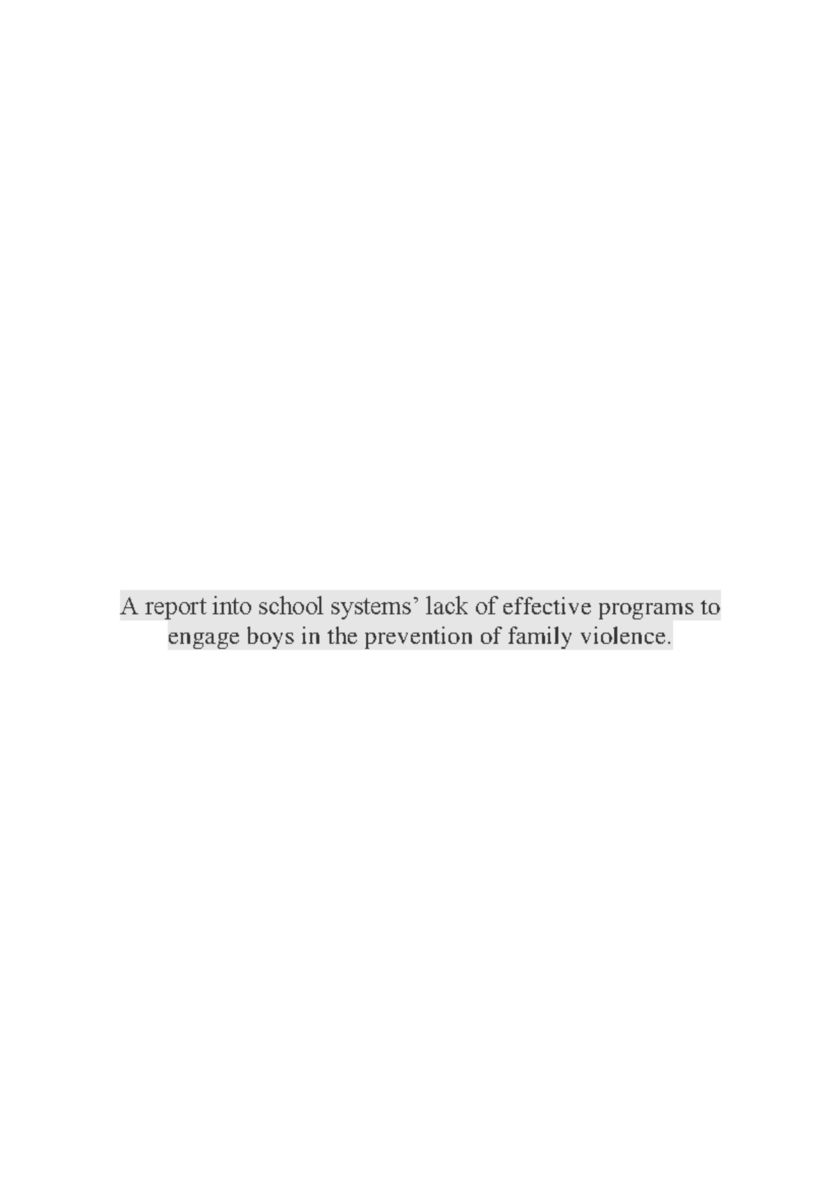Report (101597) - A report into school systems’ lack of effective ...