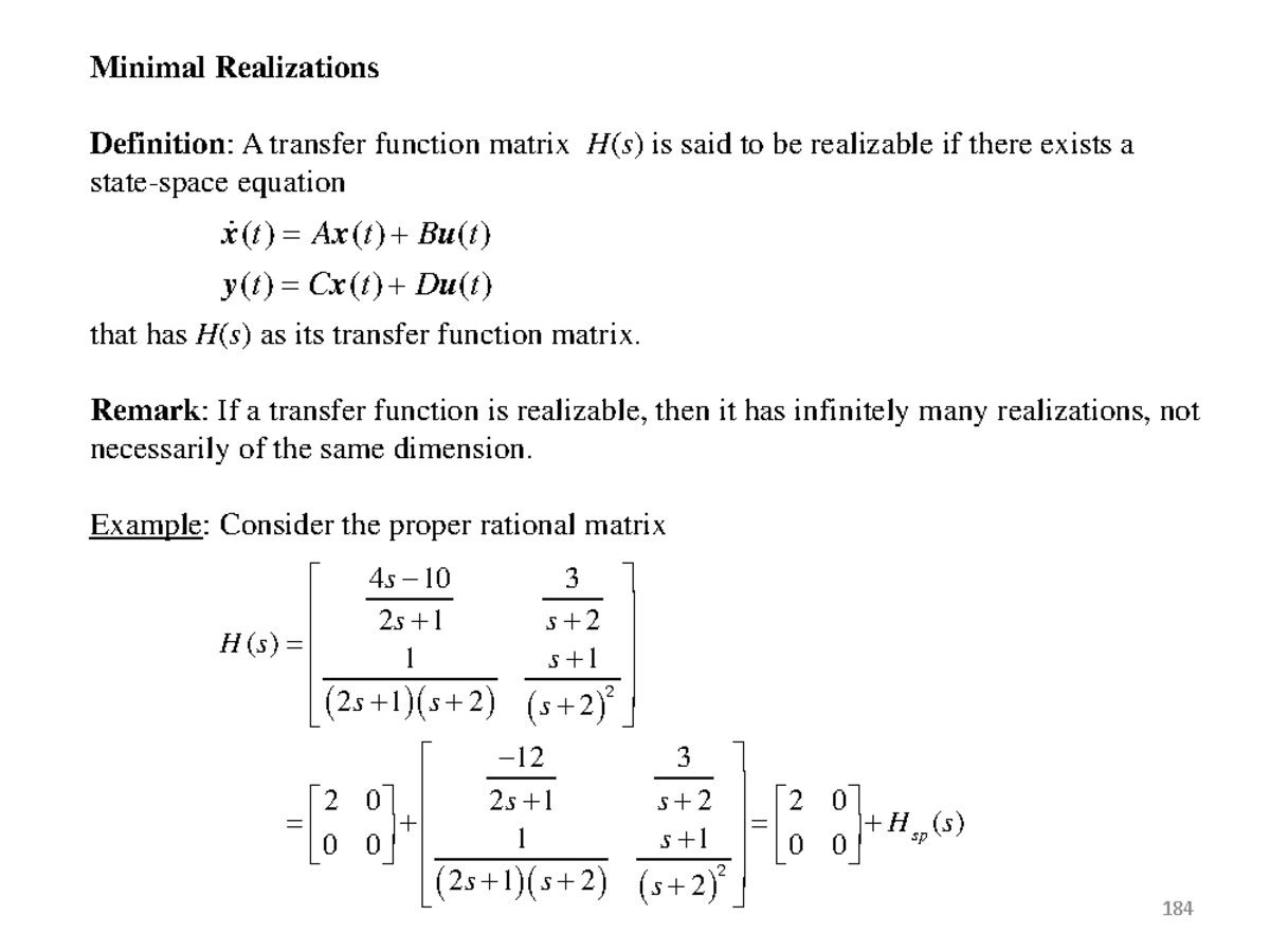 ECE 550 Lecture Notes 3 - Minimal Realizations Definition: A transfer ...