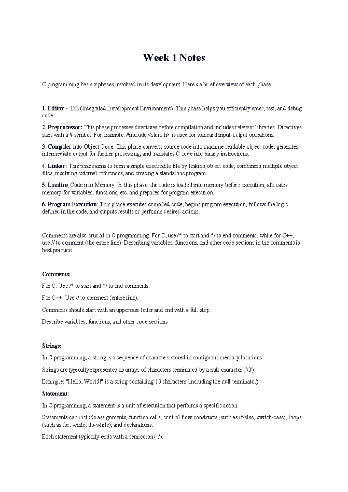Week 1 Notes - Week 1 Notes C programming has six phases involved in ...