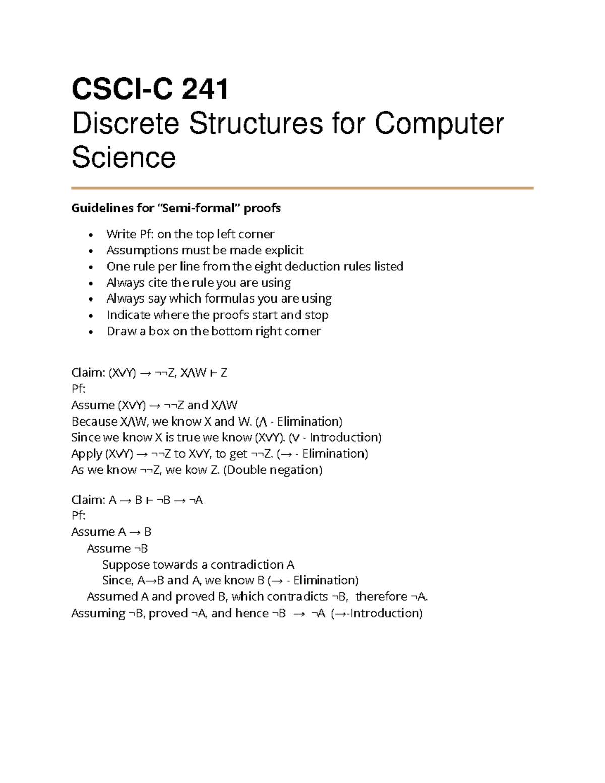 Propositional Logic 1.13 Semi-formal Proofs - CSCI-C 241 Discrete ...