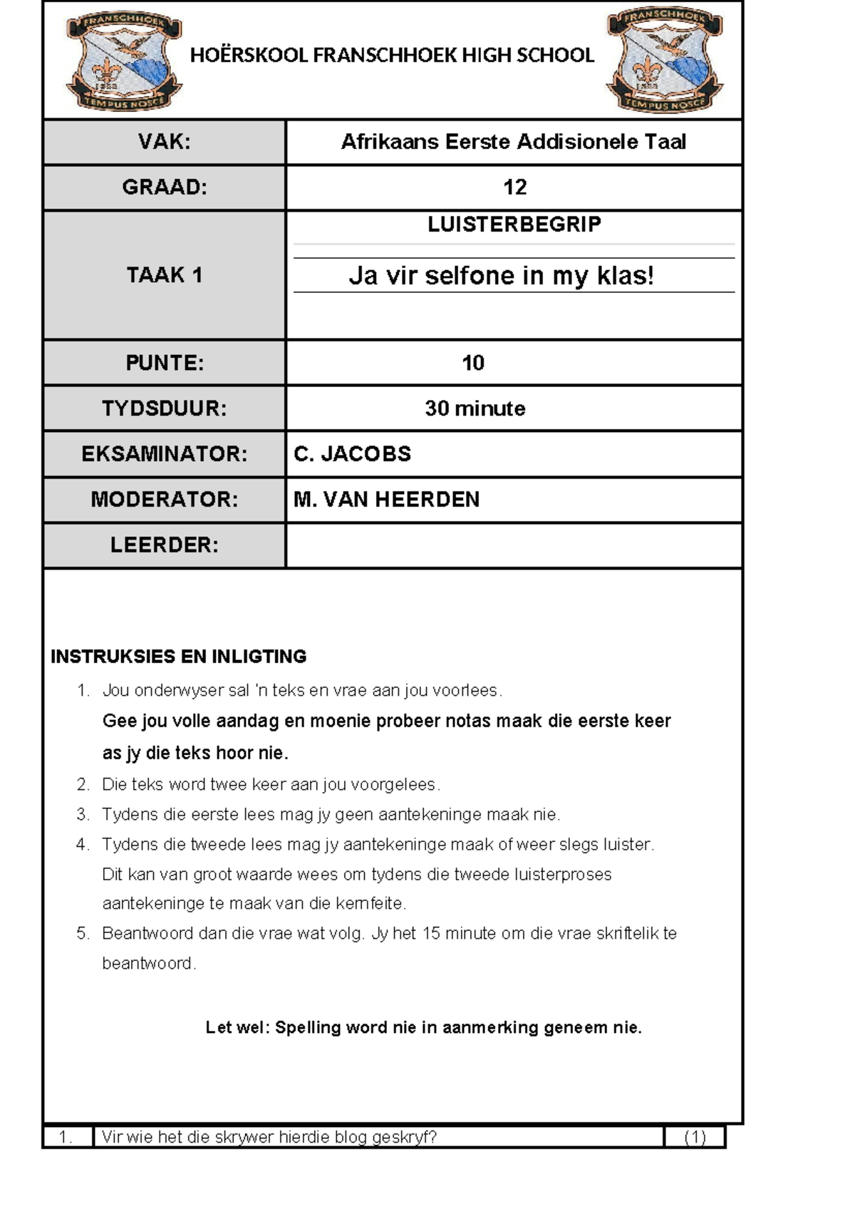 TAAK1 - .... - 1. Vir wie het die skrywer hierdie blog geskryf? (1 ...