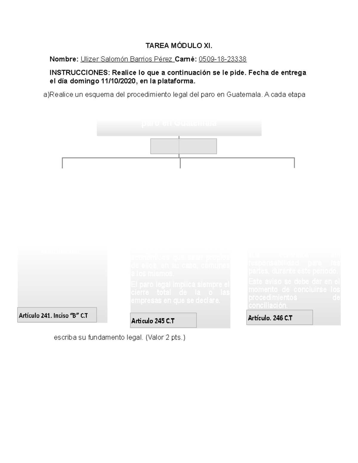 Tarea Módulo XI - TAREA MÓDULO XI. Nombre: Ulizer Salomón Barrios Pérez ...