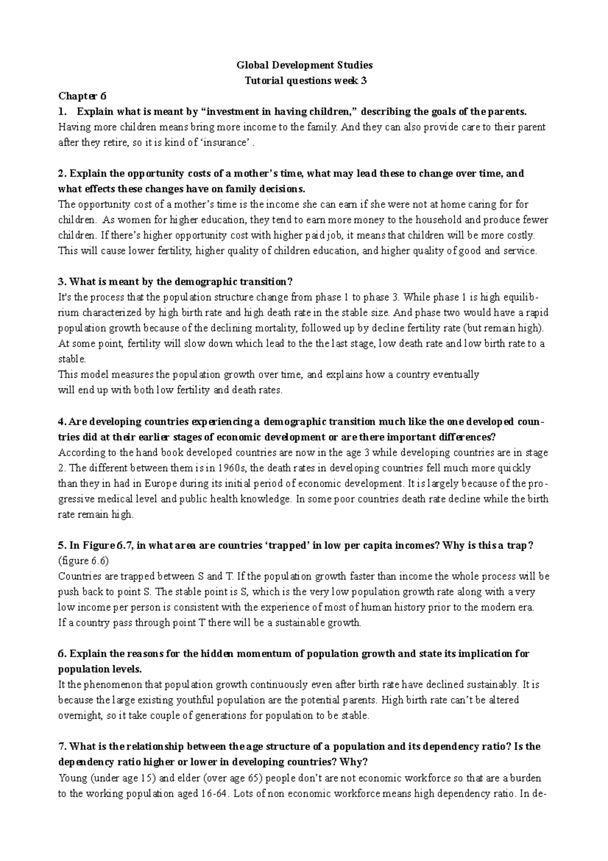 GDS-TTL3 - tal - Global Development Studies Tutorial questions week 3 Chapter 6 Explain what is ...