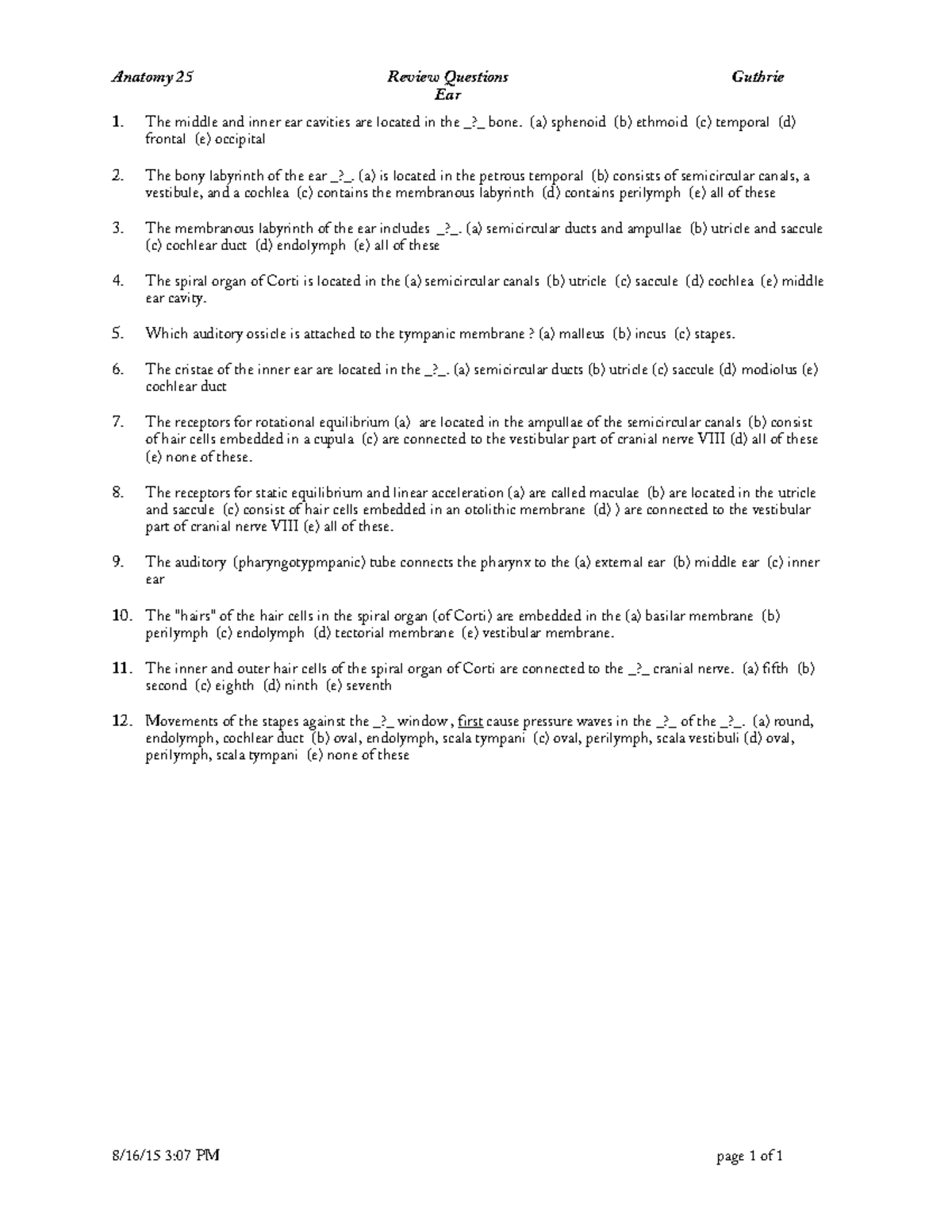 Lecture Outline - Ear - Review Questions - 22 - Anatomy 25 Review ...