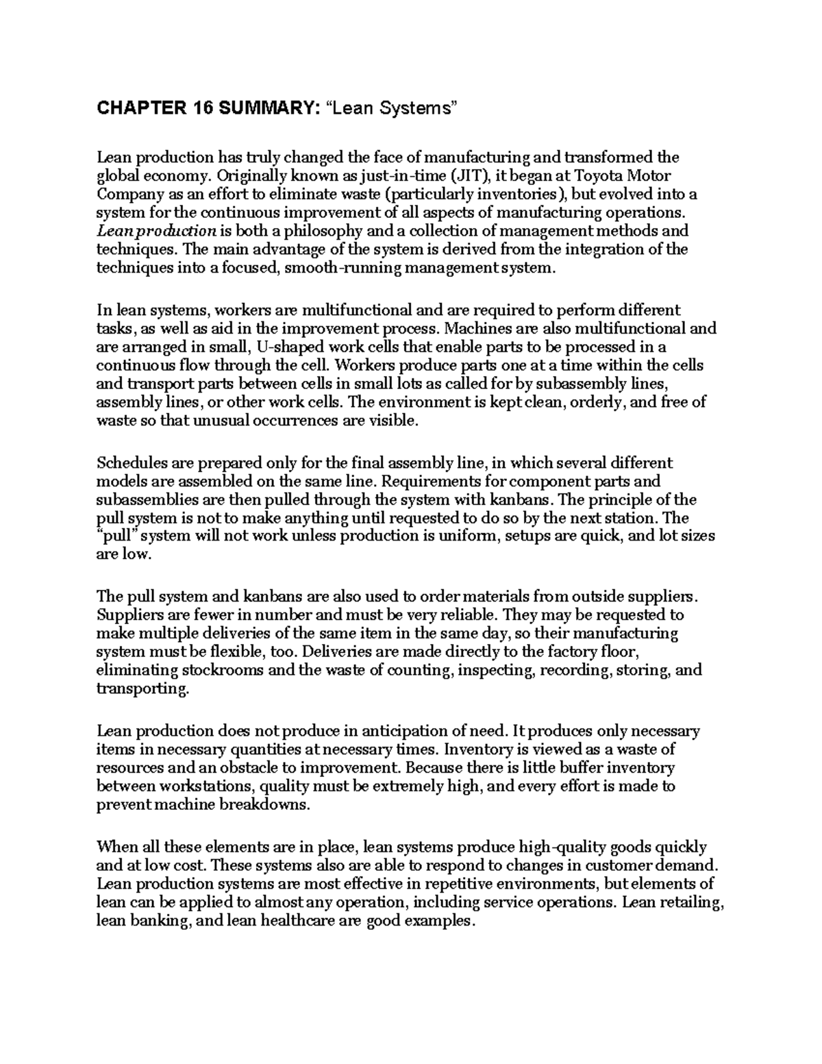 MT435 Chapter 16 Summary Lean Systems. - CHAPTER 16 SUMMARY: “Lean Systems” Lean production has ...