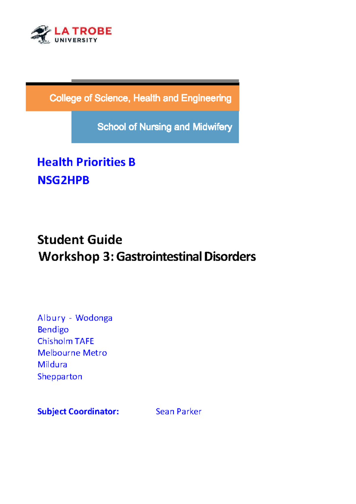 Workshop 3 Student Guide 2021 - Health Priorities B NSG2HPB Student ...