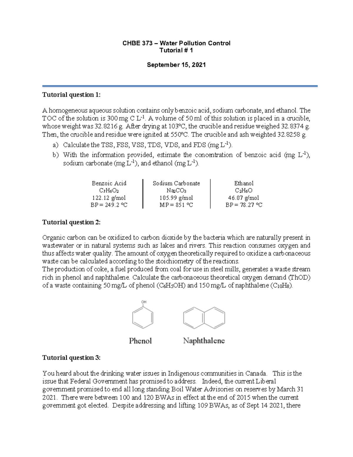 Tutorial # 1 (Sept 15 2021) - Problem set - CHBE 373 3 Water Pollution Control Tutorial # 1 ...
