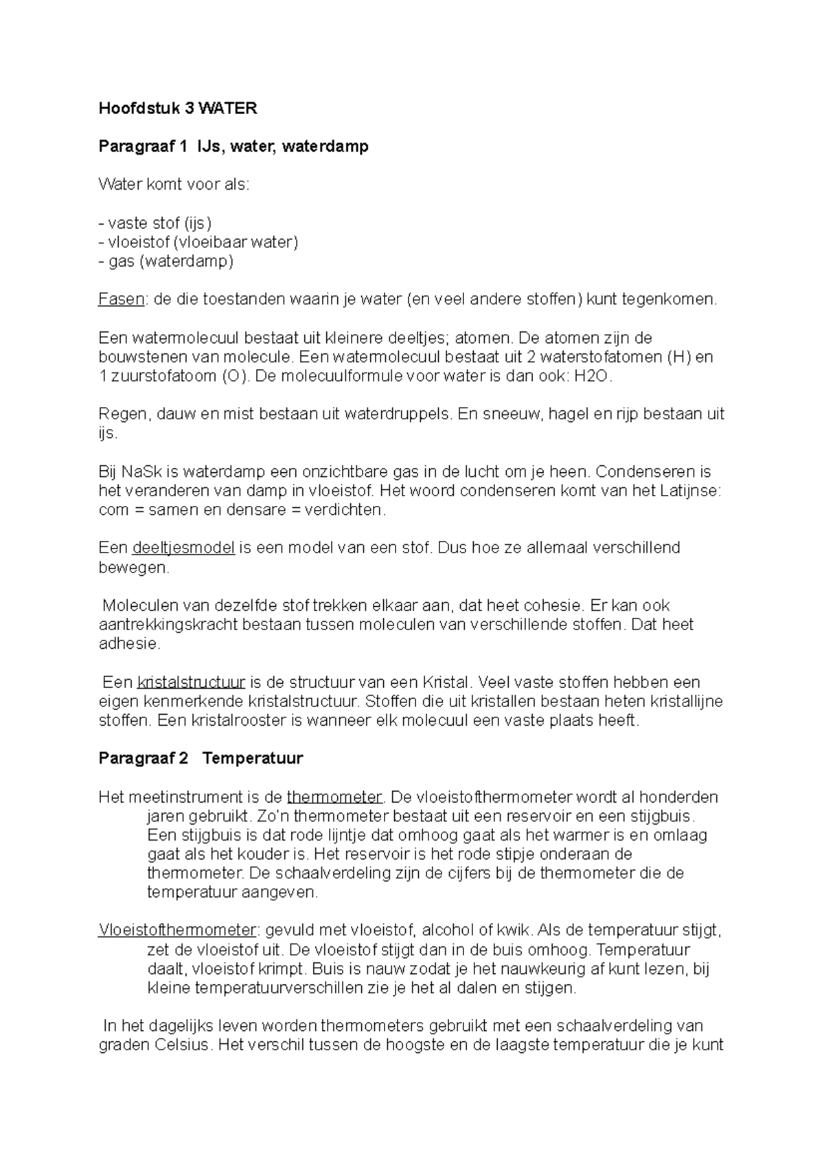 Uitreksel Nask H3 en H4 - Nask - Hoofdstuk 3 WATER Paragraaf 1 IJs ...