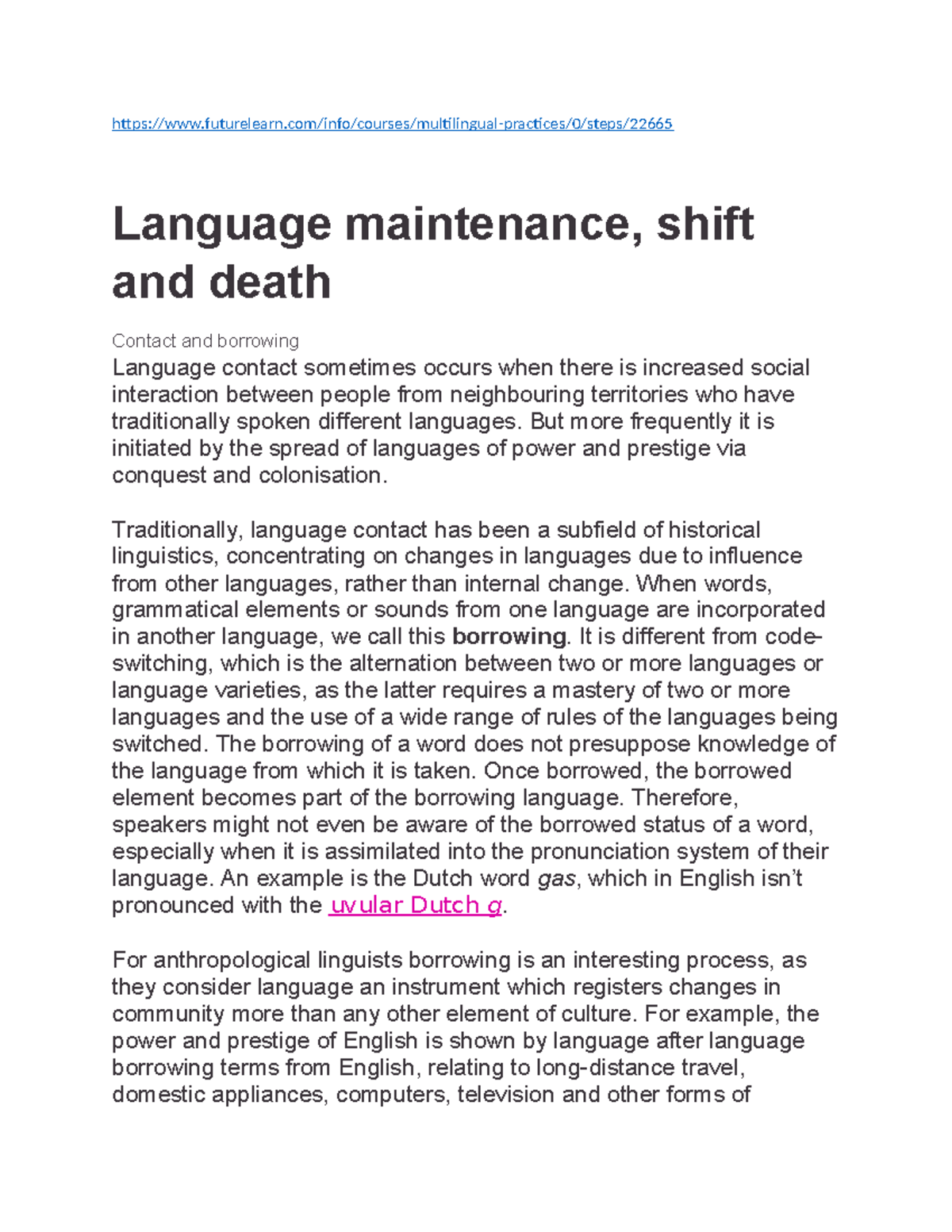 Language death - futurelearn/info/courses/multilingual-practices/0 ...