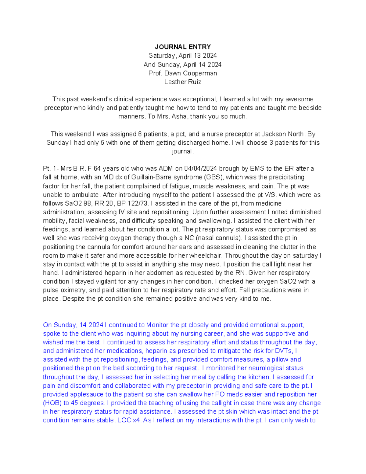 Journals clinical - JOURNAL ENTRY Saturday, April 13 2024 And Sunday ...