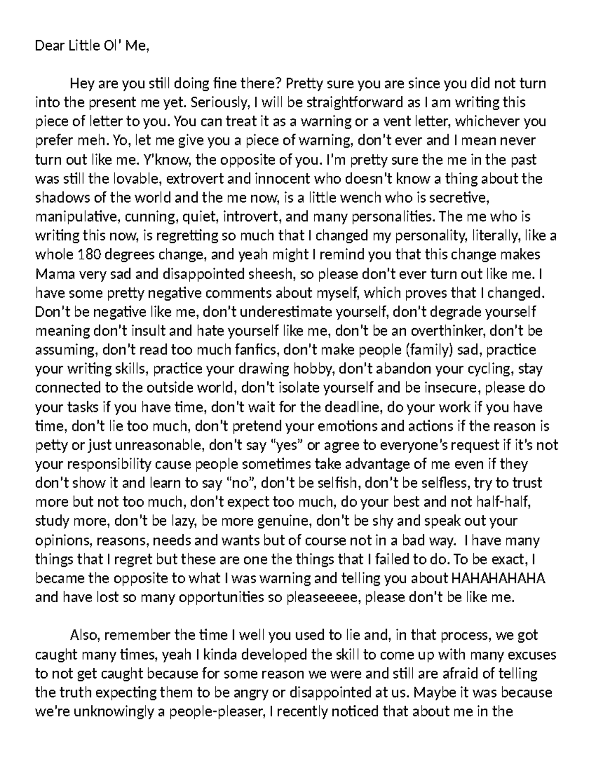Dear Little Ol Me - Dear Little Ol’ Me, Hey are you still doing fine ...