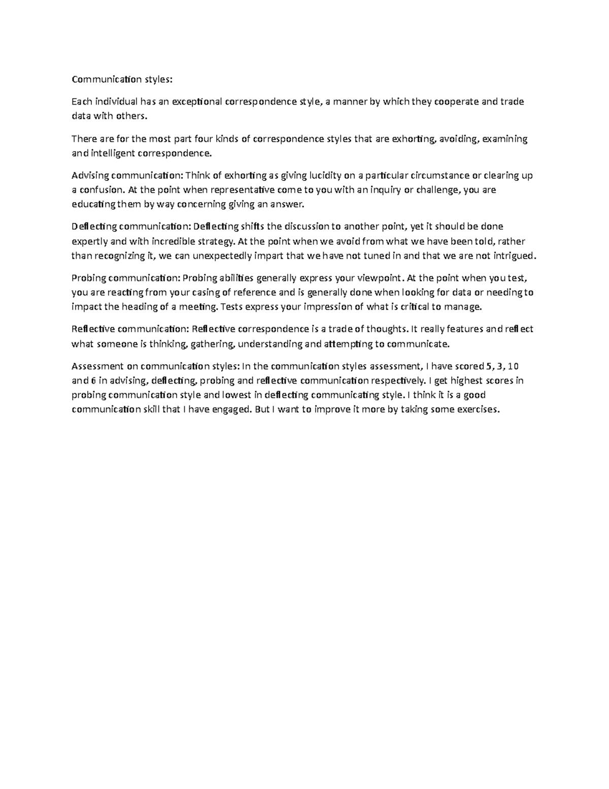 Communication styles - Communication styles: Each individual has an ...