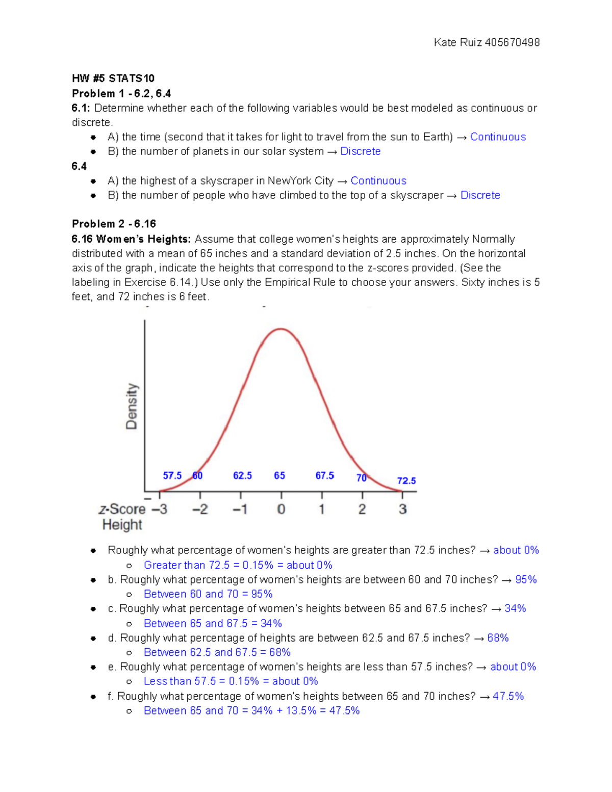 HW #5 Stats 10 - Kate Ruiz 405670498 HW #5 STATS Problem 1 - 6, 6. 6 ...