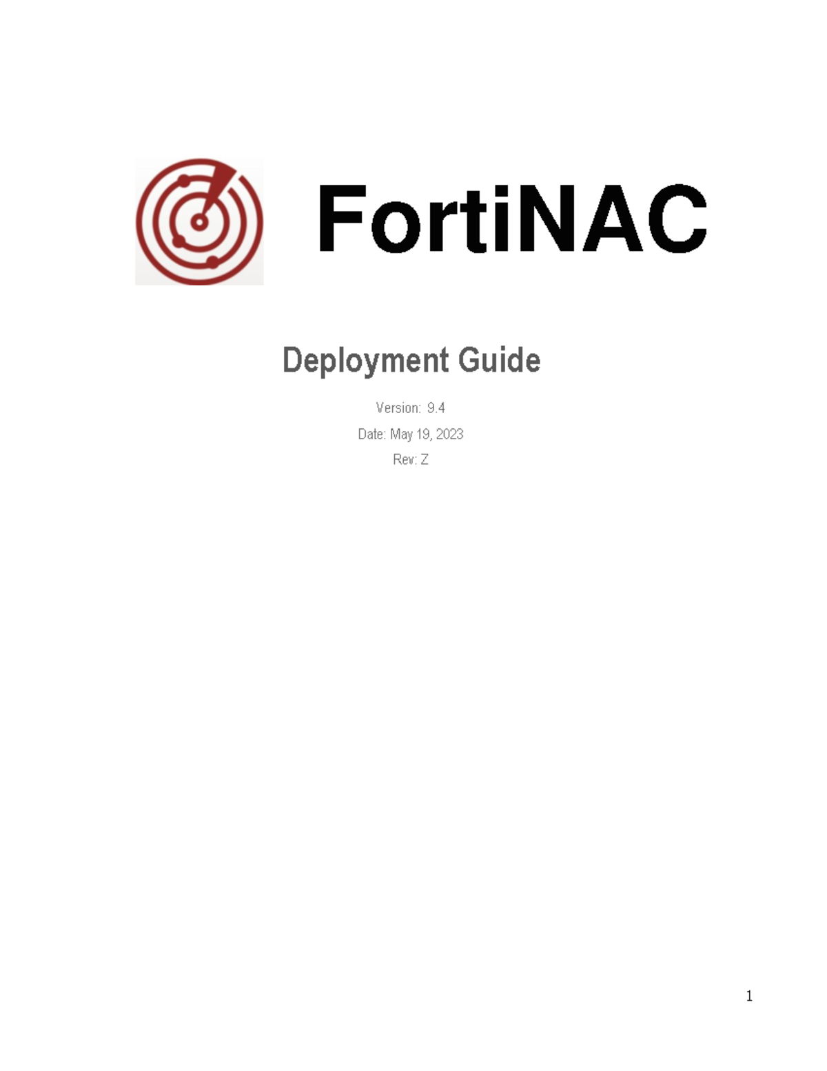 Forti NAC Deployment Guide v94 - FortiNAC Deployment Guide Version: 9 ...