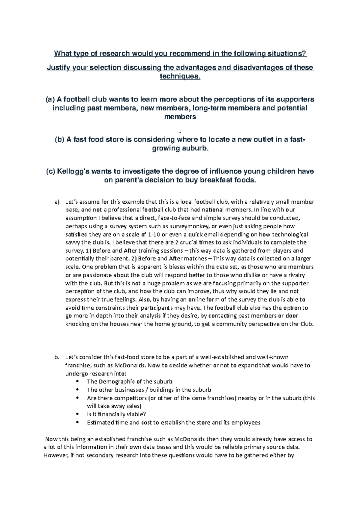 Research Methods - What type of research would you recommend in the ...