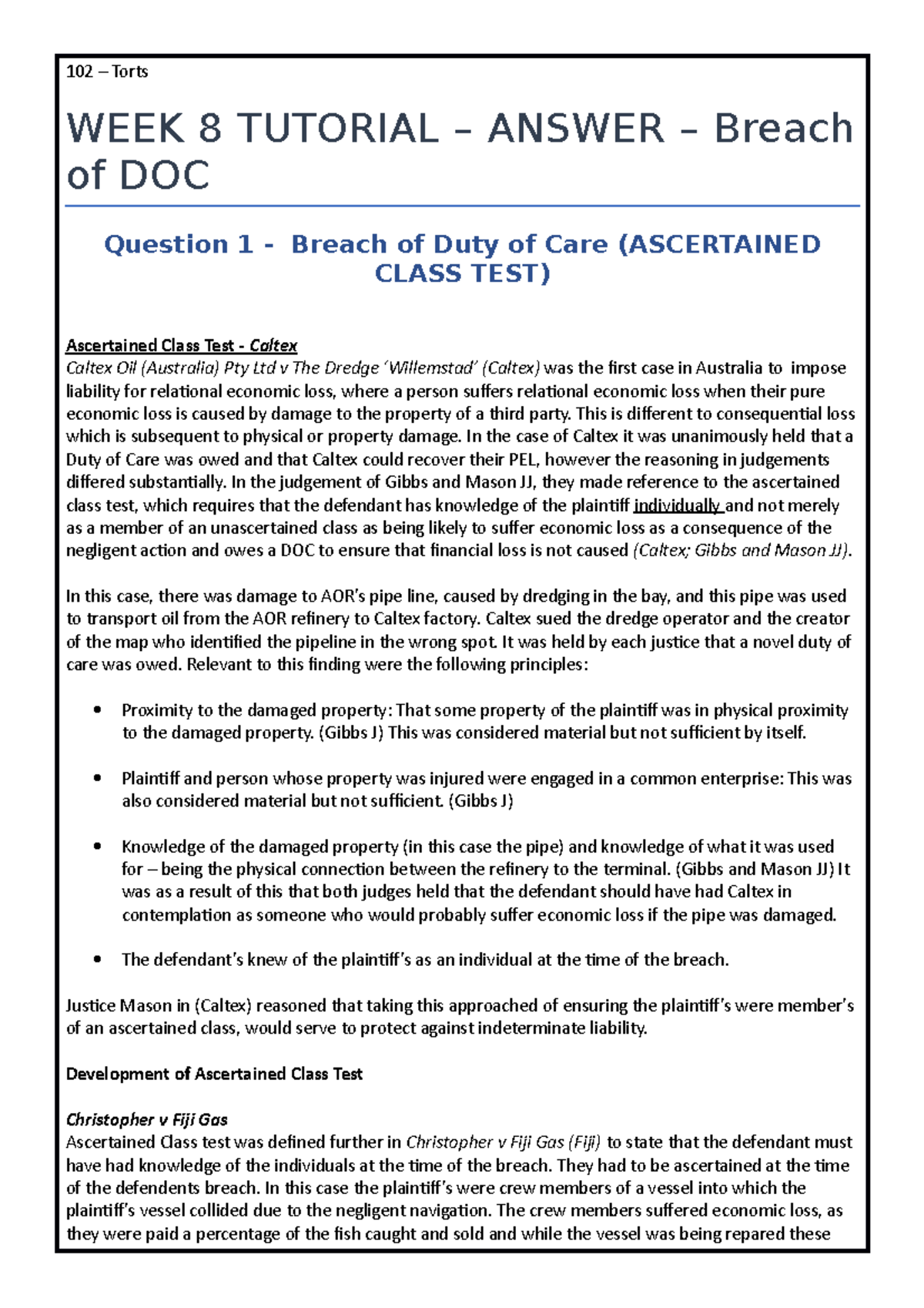 Week 8 Tutorial Answer - WEEK 8 TUTORIAL – ANSWER – Breach of DOC Question 1 - Breach of Duty of ...