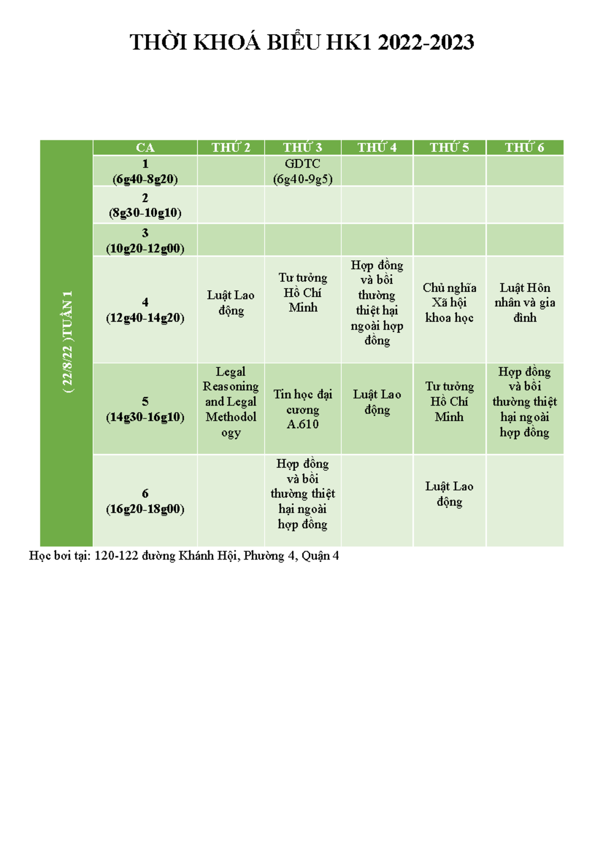 THỜI KHOÁ BIỂU HK1 2022 CLC46C - THỜI KHOÁ BIỂU HK1 2022- Học bơi tại: 120-122 đường Khánh Hội ...