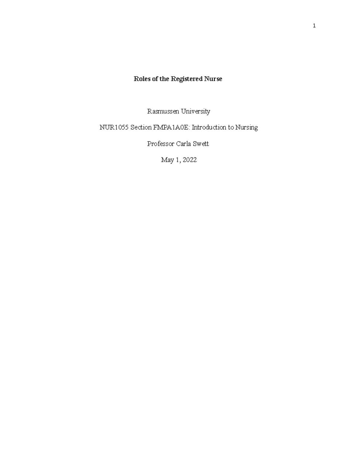 Intro to RN Paper - Roles of the Registered Nurse Rasmussen University ...