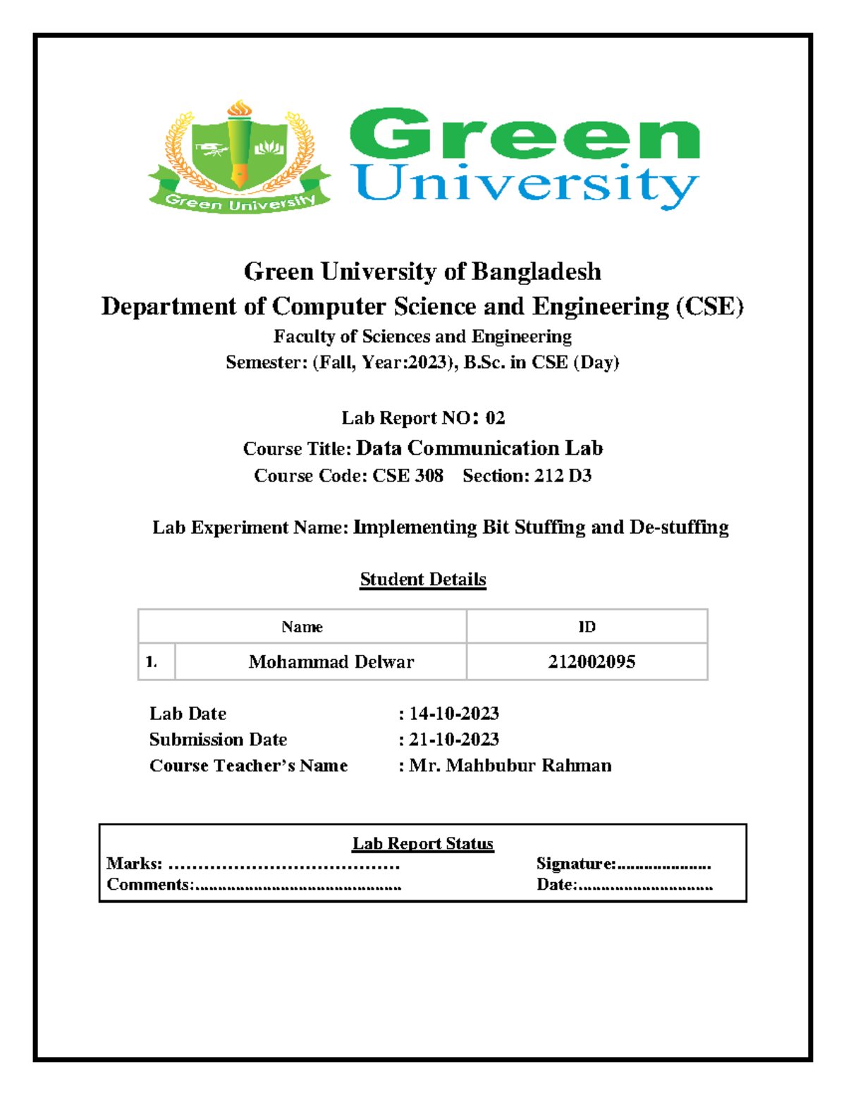 L-2 Delwar 212002 095 - It is a lab Report - Green University of Bangladesh Department of ...