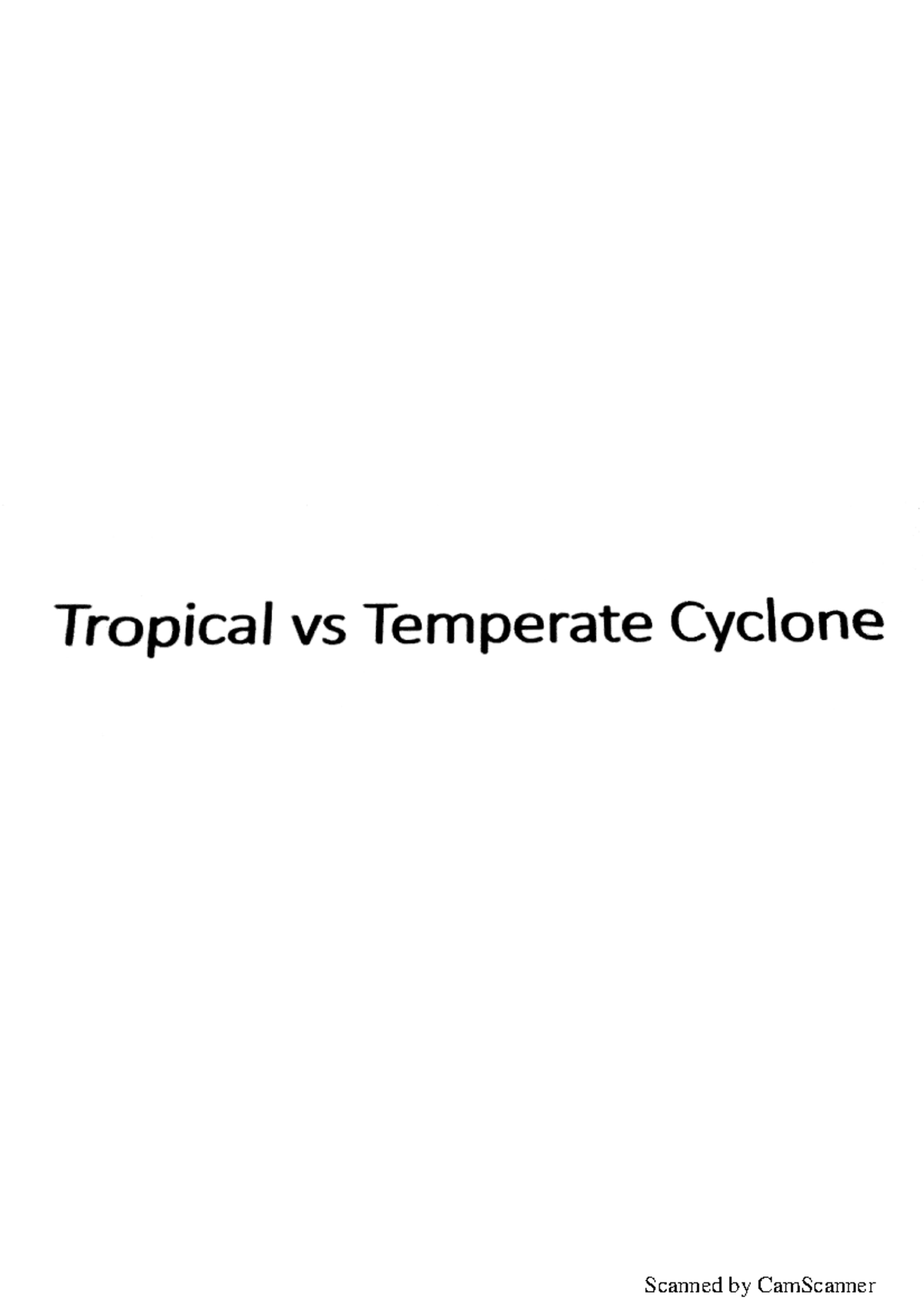 Tropical vs. Temperate Cyclones - Geography honours. - Studocu