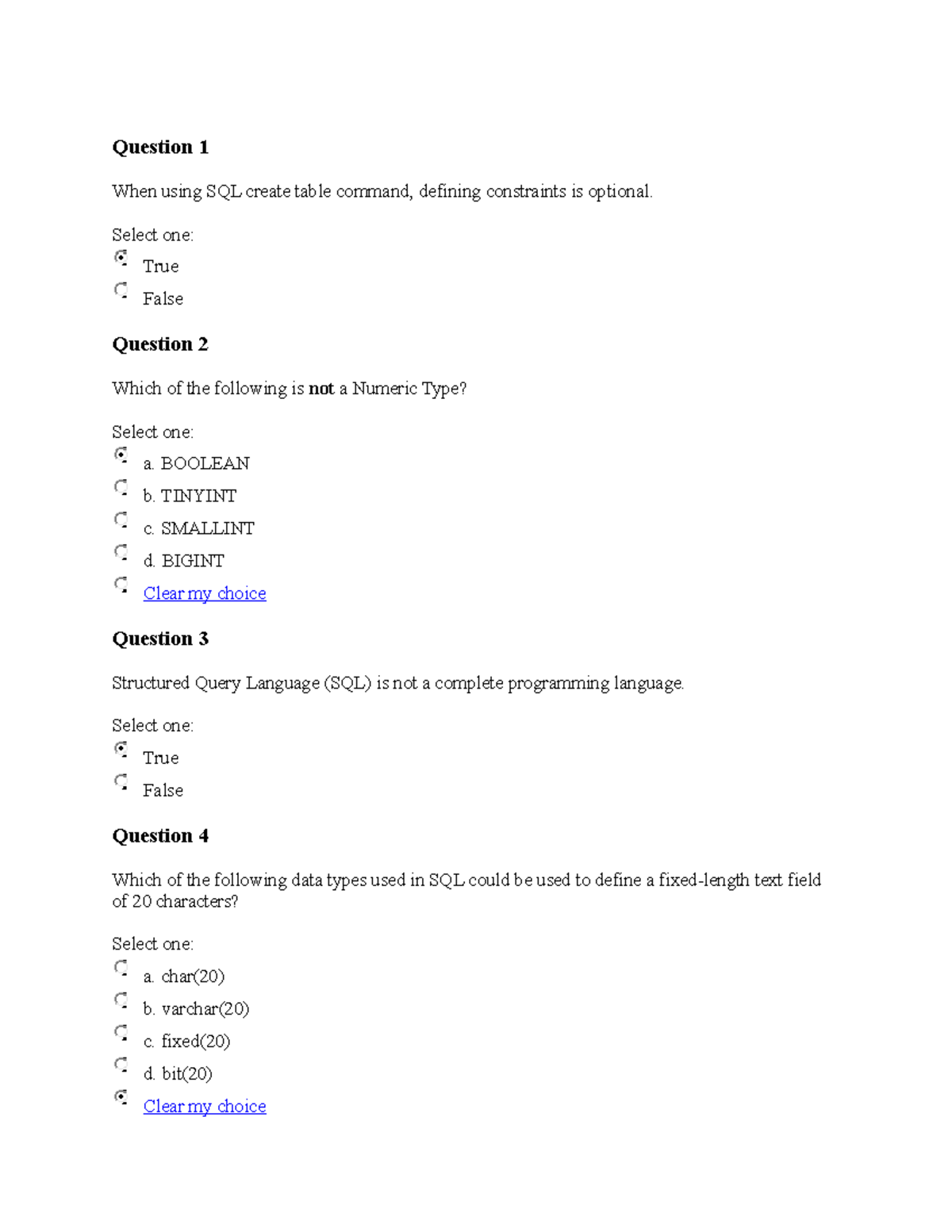 Quiz W4 - databases 1 material - Question 1 When using SQL create table ...