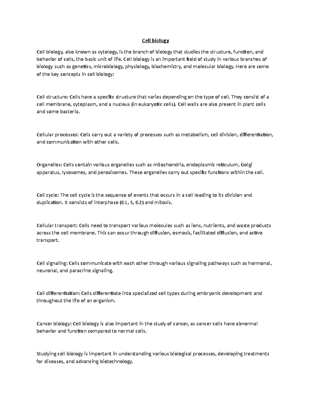 Cell biology - Cell biology is an important field of study in various ...