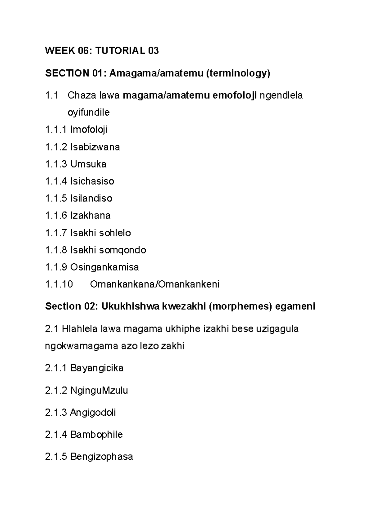 WEEK 06-TUT 03 - NOTES - WEEK 06: TUTORIAL 03 SECTION 01: Amagama ...