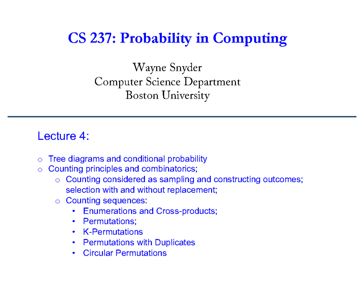 Lecture 04 Bayes Combinatorics 1 - CS 237: Probability in Computing ...