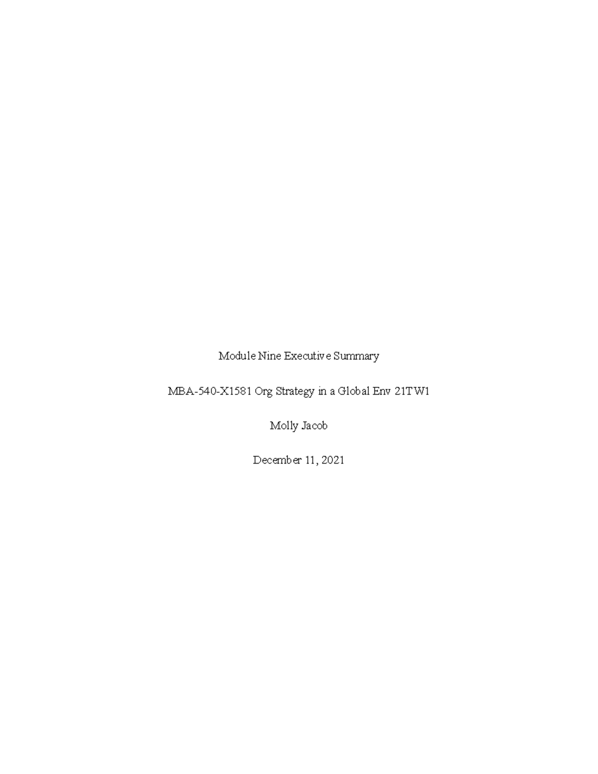 MBA-540 Module Nine Executive Summary - Module Nine Executive Summary ...