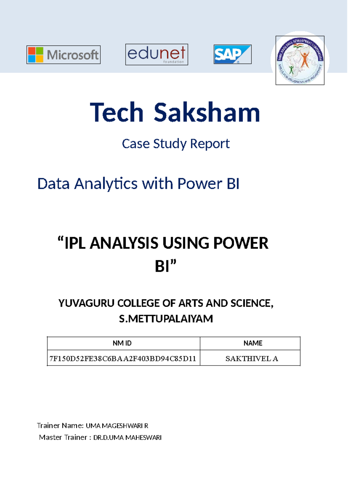 Sakthi............ipl - Tech Saksham Case Study Report Data Analytics with Power BI “IPL ...