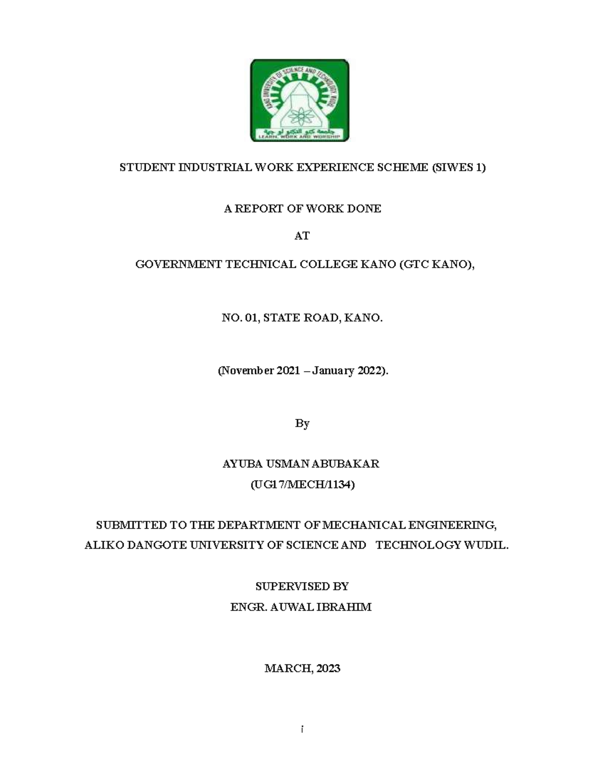 Ayuba Siwes Report - STUDENT INDUSTRIAL WORK EXPERIENCE SCHEME (SIWES 1 ...