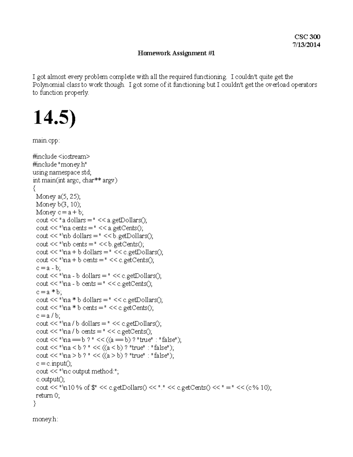 Homework 1 - CSC 300 - Problems 14.5, 14.6, 14.8, 15.5, 15.6 Source ...