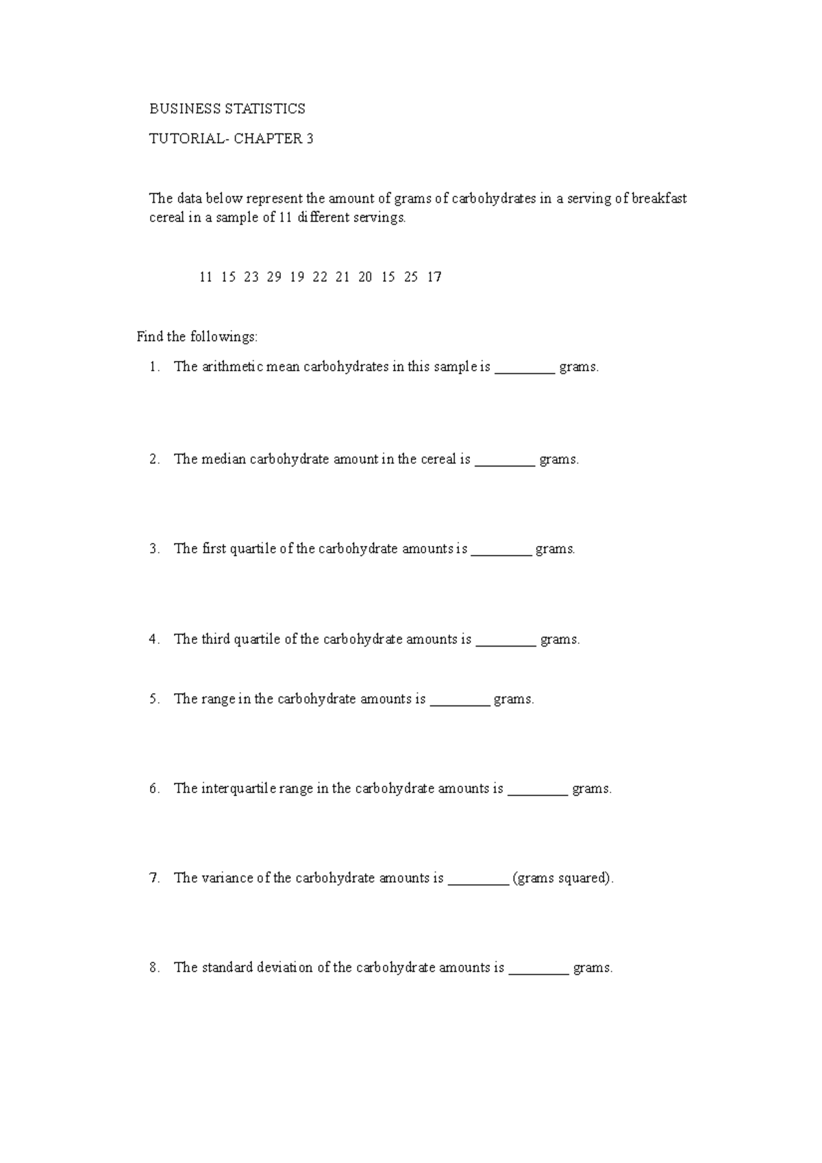 Chap 3 Tutorial QS - BUSINESS STATISTICS TUTORIAL- CHAPTER 3 The data ...