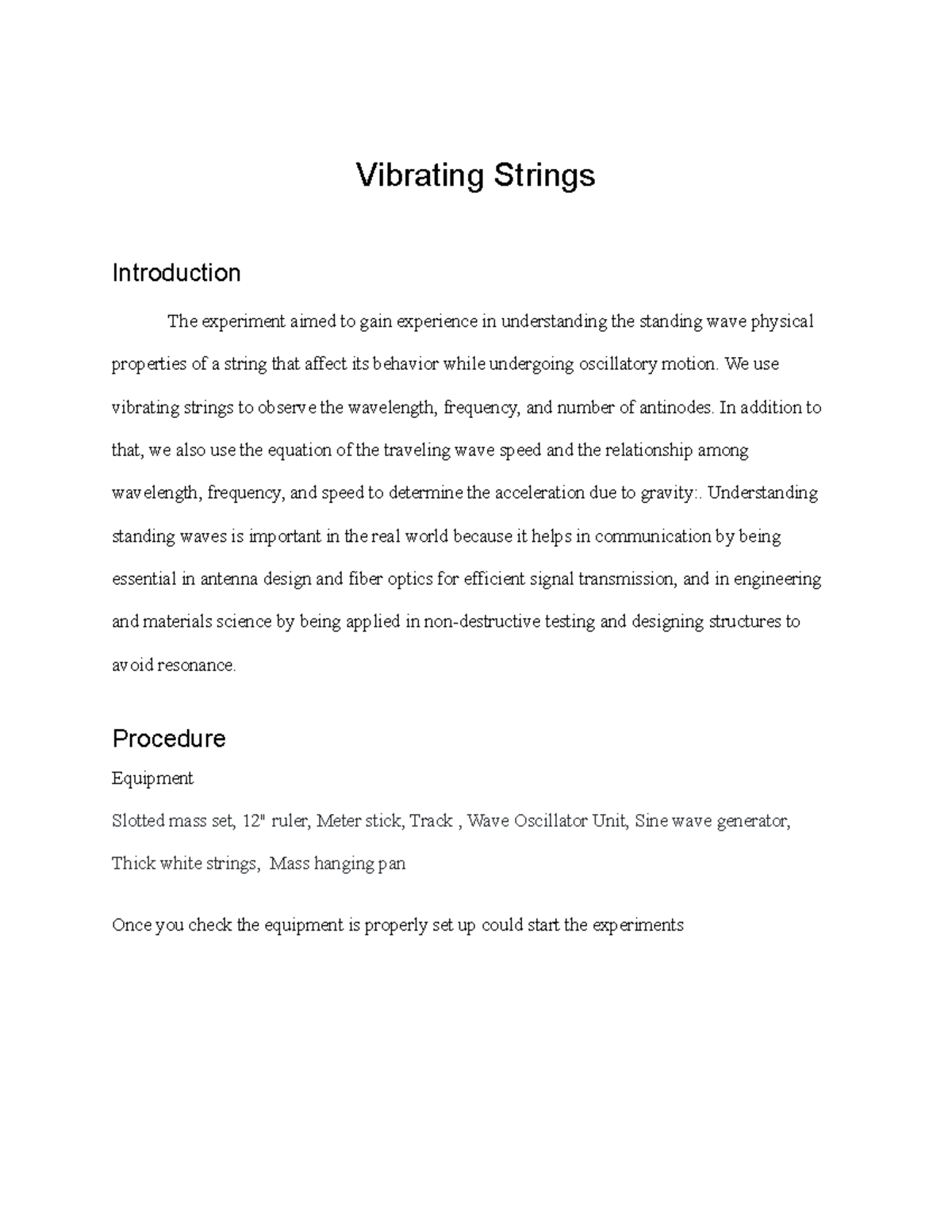 Physics 2 Lab 1 - lap report - Vibrating Strings Introduction The experiment aimed to gain - Studocu
