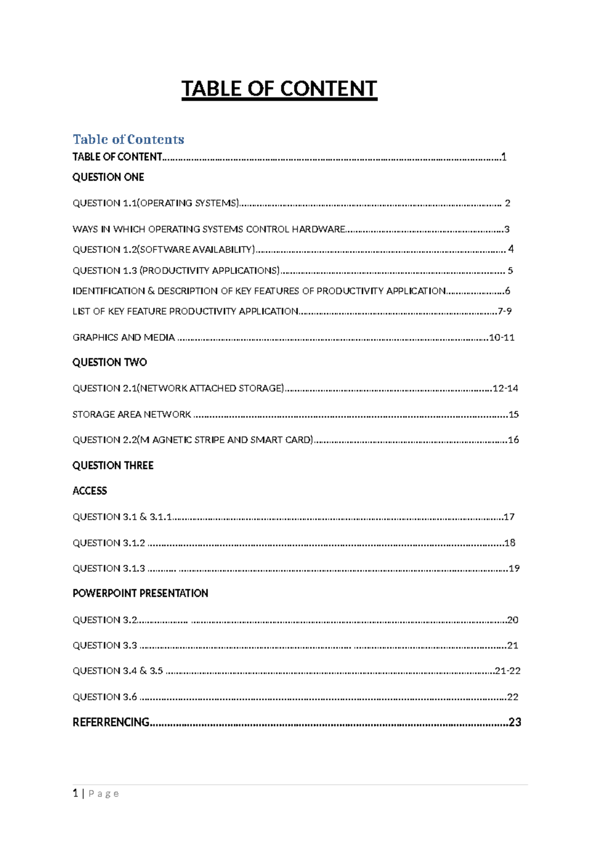 Information technology 512 - TABLE OF CONTENT Table of Contents TABLE ...