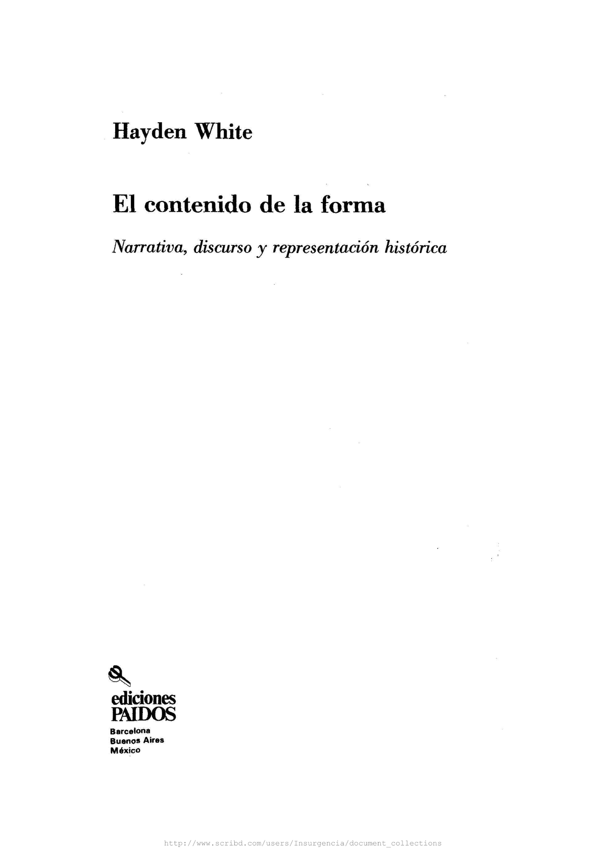 Hayden White - El valor de la narrativa en la representación de la ...