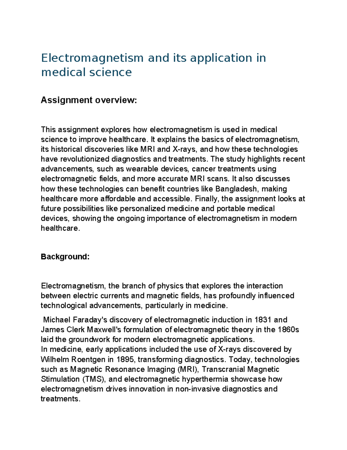 Phy assingment - Electromagnetism and its application in medical ...