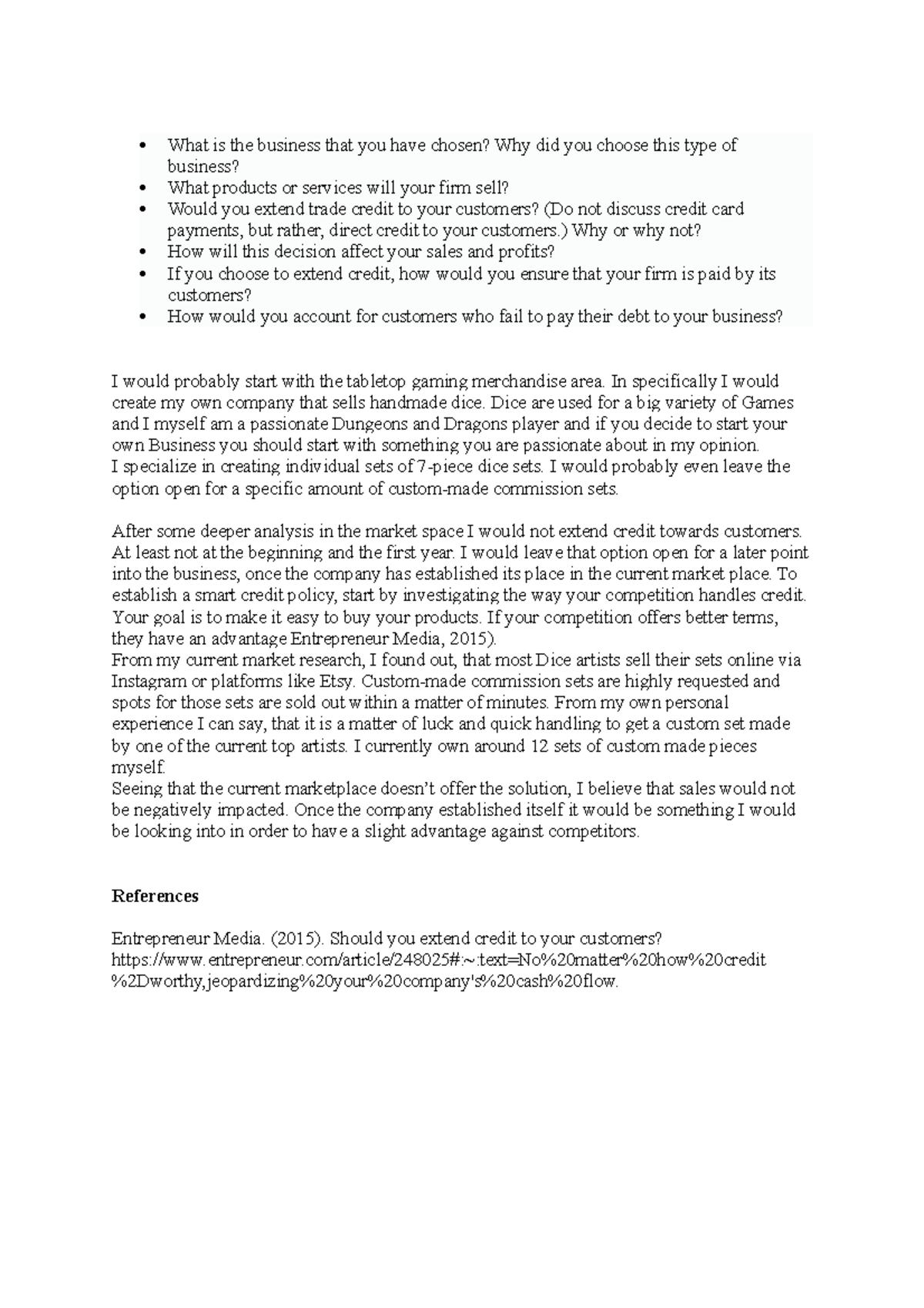 DB Unit 5 - Discussion Board Unit 5 - What is the business that you have chosen? Why did you ...